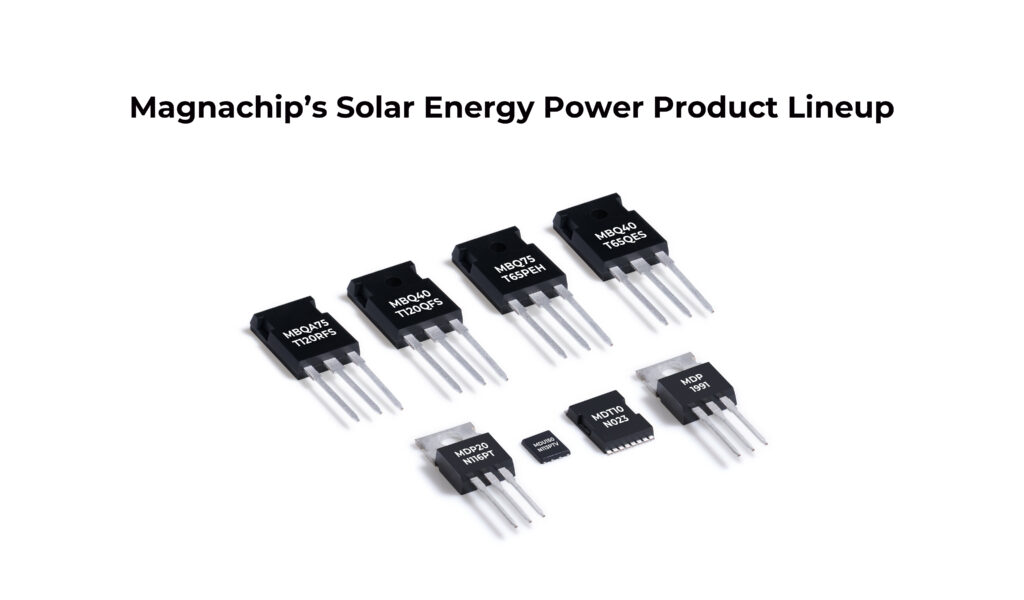 Magnachip Expands Solar Energy Power Product Lineup with the Release of 1200V IGBT in TO-247PLUS ...